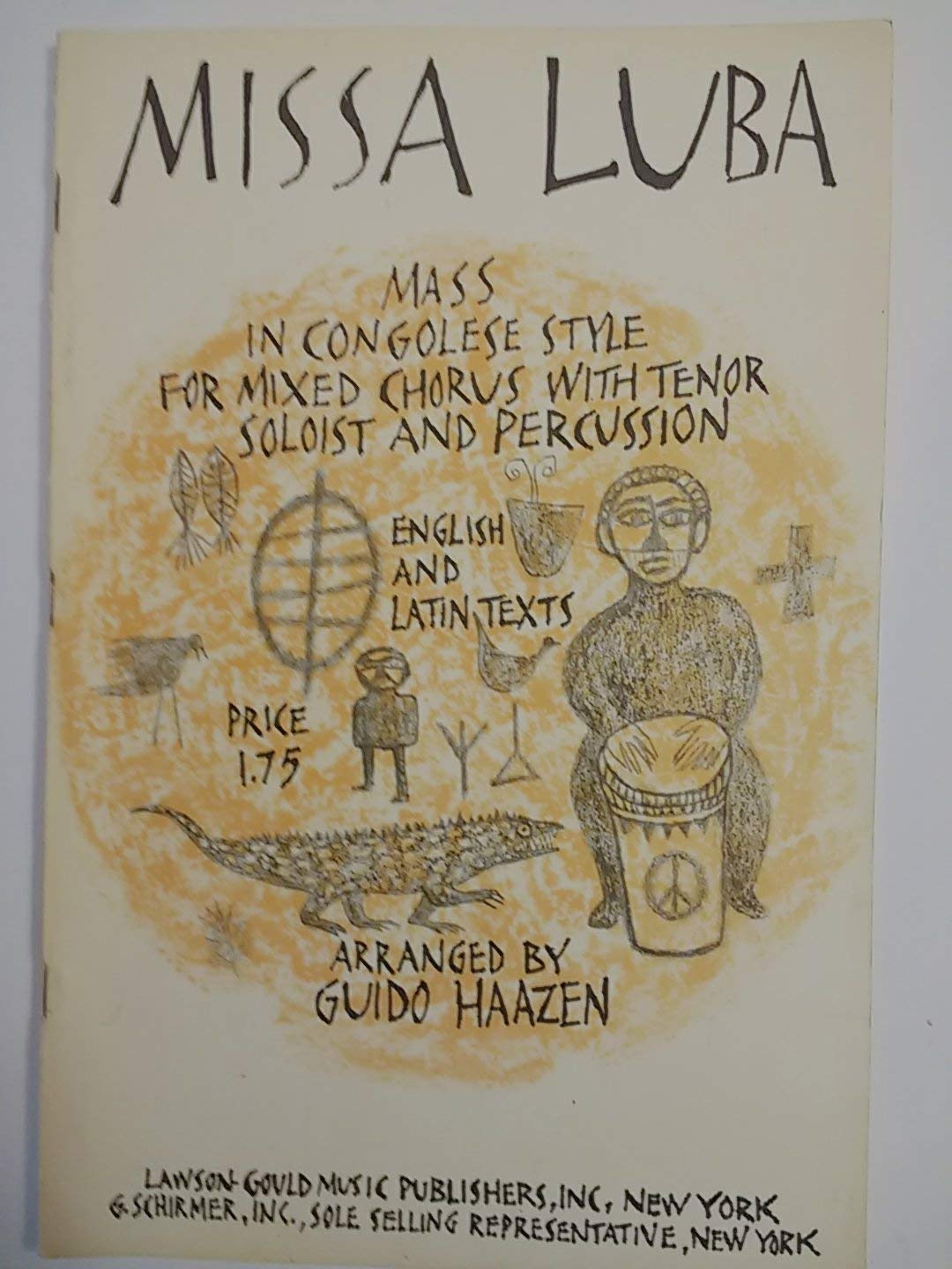 Missa Luba - Mass in Congolese Style for Mixed Chorus with Tenor ...