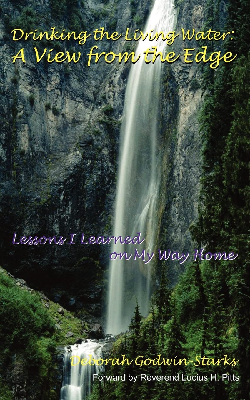 Amazon.com: Drinking the Living Water: A View from the Edge: Lessons I ...