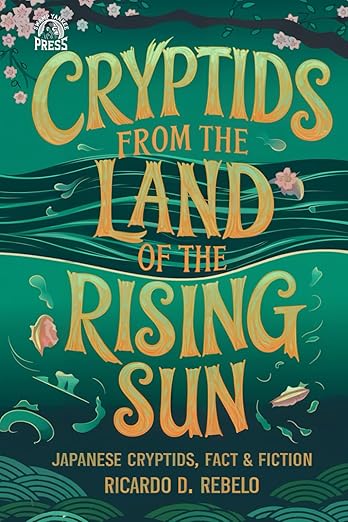 Cryptids from the Land of the Rising Sun: Japanese Cryptids: Fact and ...