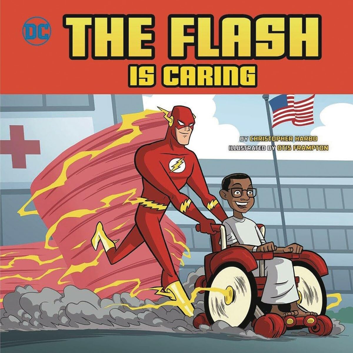 The Flash Is Caring (DC Super Heroes Character Education): Harbo ...