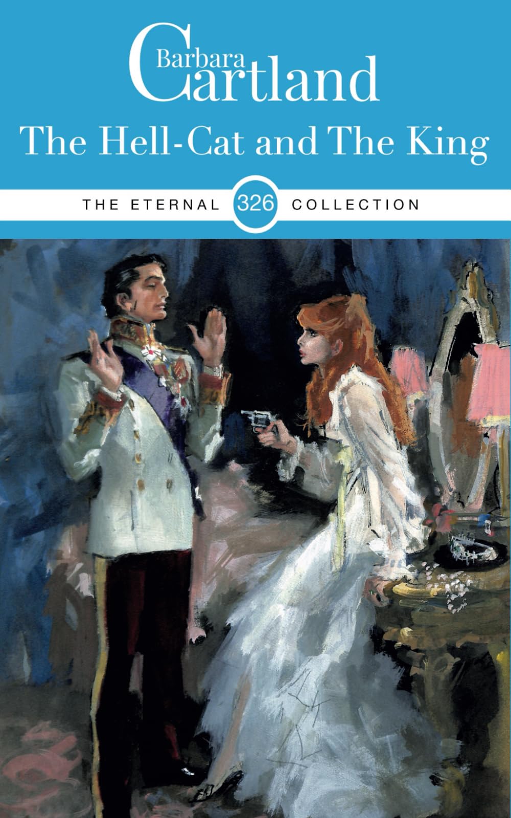 326. The Hellcat and The King (The Eternal Collection): Cartland, Barbara: 9781788677172: Amazon ...