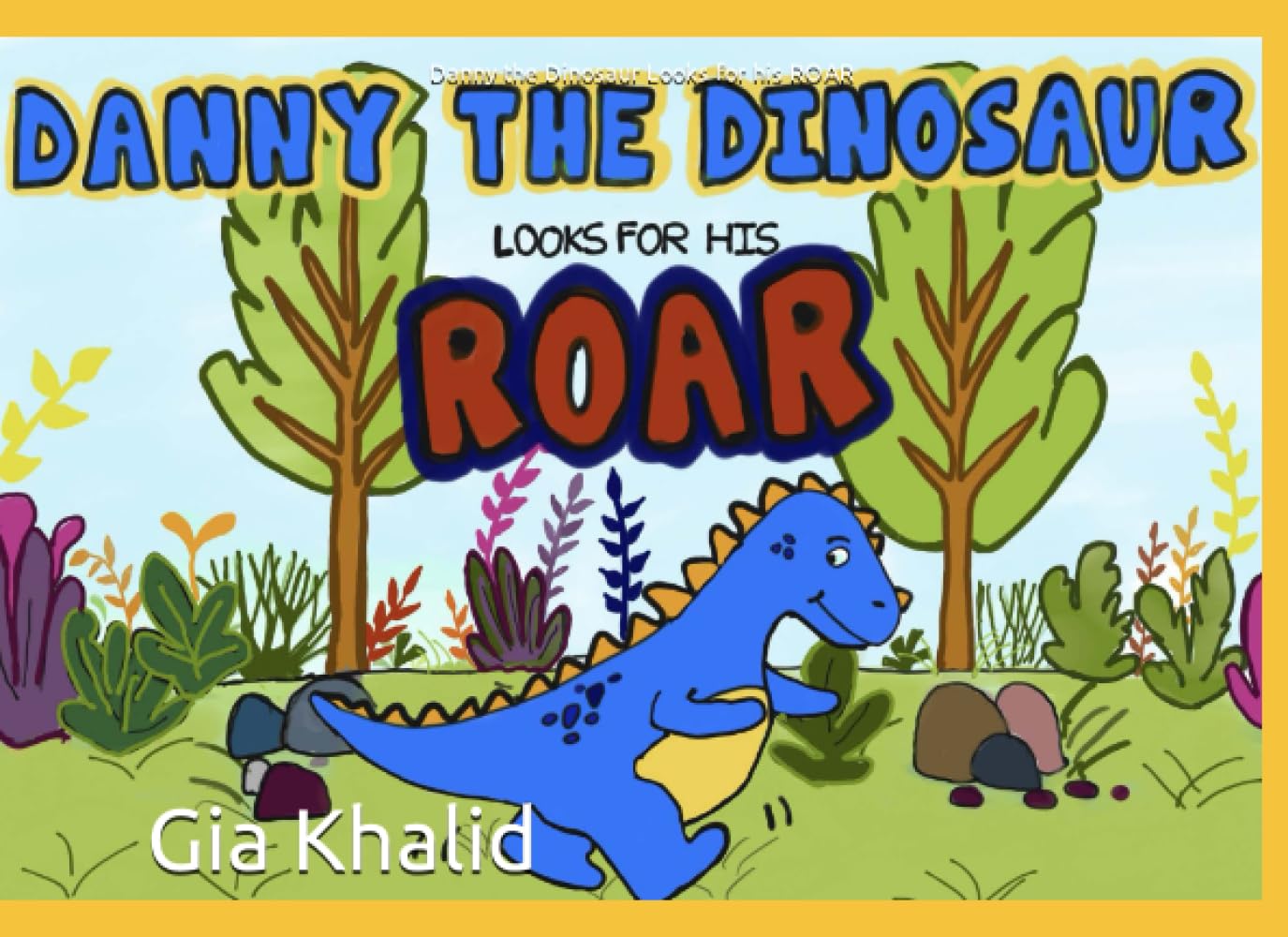 Amazon.com: Danny the Dinosaur looks for his ROAR: Children's Books ...