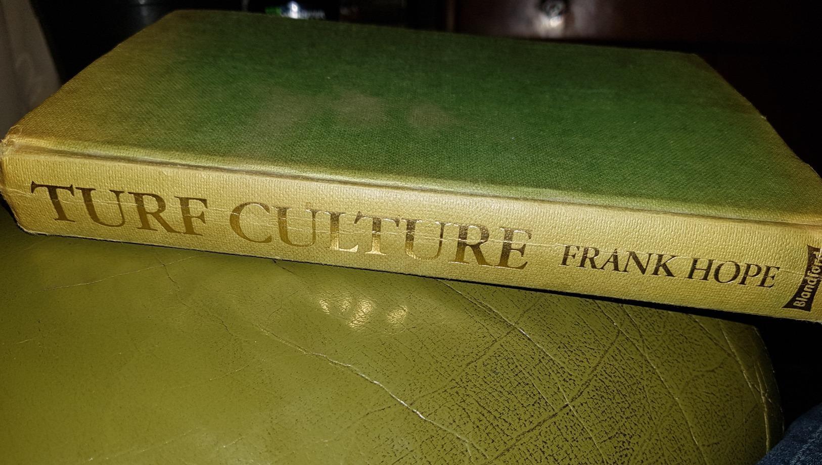 Turf Culture: A Complete Manual for the Groundsman: Amazon.co.uk: Hope ...