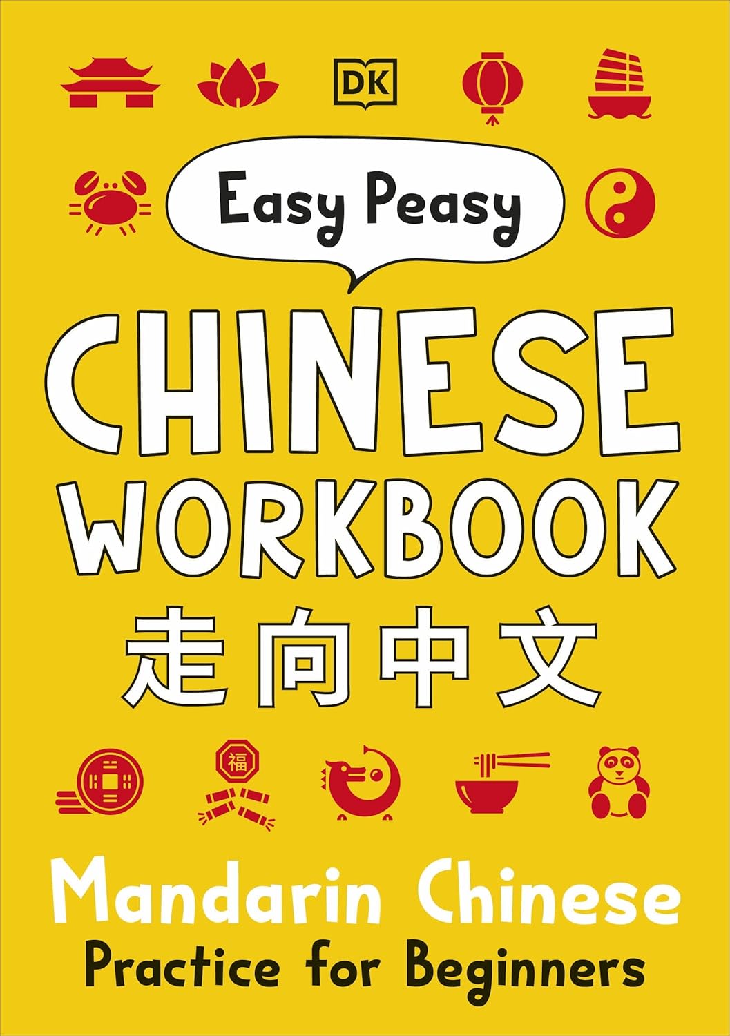 Easy Peasy Chinese Workbook: Mandarin Chinese Practice for Beginners ...