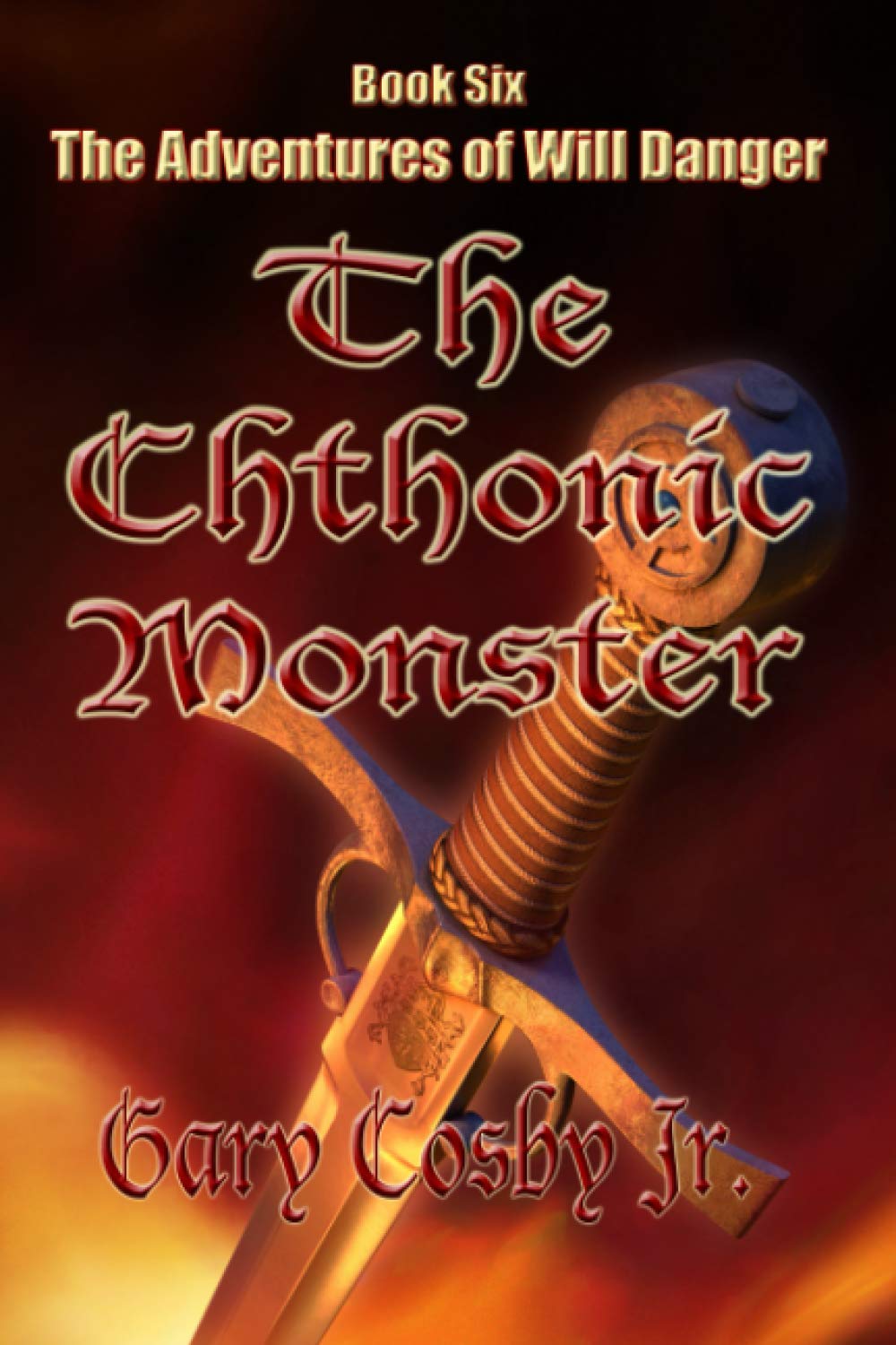 Amazon.com: The Chthonic Monster: The Adventures of Will Danger ...