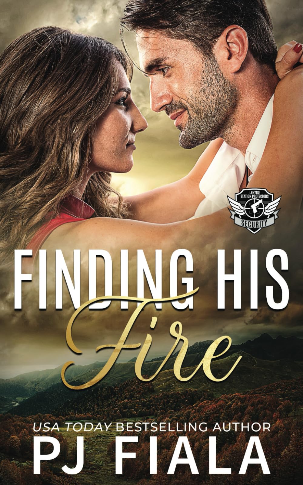Finding His Fire: Finding His Fire (Lynyrd Station Protectors): Fiala ...
