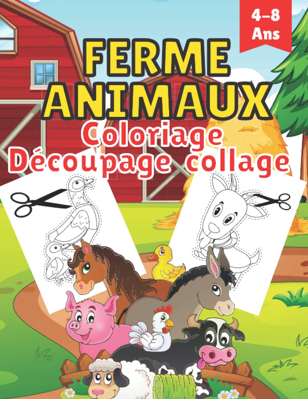 Animaux De La Ferme Coloriage Decoupage Et Collage Cahier Dactivites ...