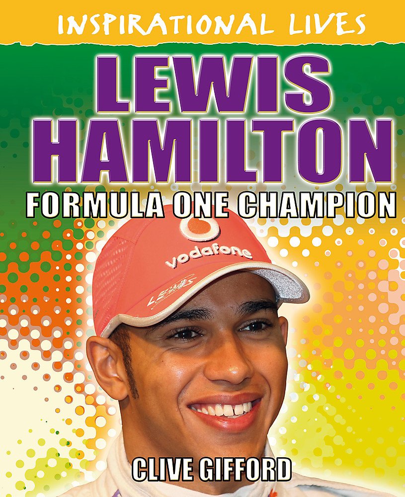 Lewis Hamilton : Gifford, Clive: Amazon.fr: Livres