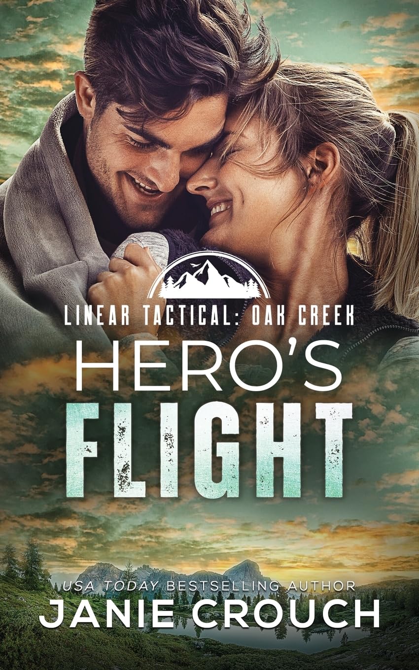 Hero's Flight (Heroes of Oak Creek): Crouch, Janie: 9781950802838 ...