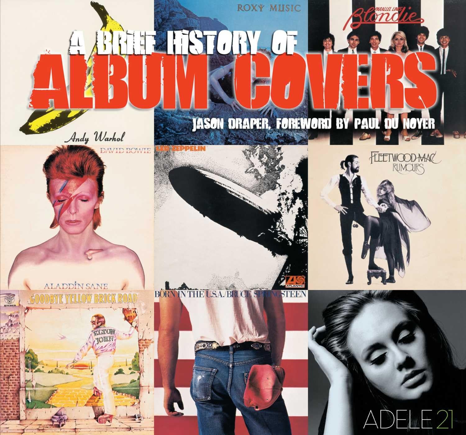A Brief History of Album Covers (new edition): Draper, Jason ...