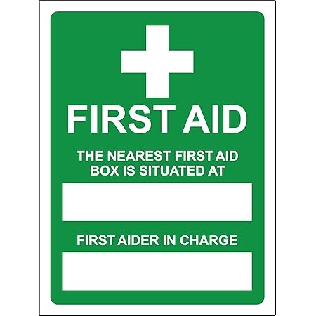 First aid Signs First aid The Nearest First aid Box is situated at ...