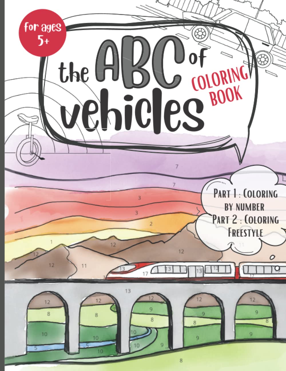 Buy The ABC of Vehicles Coloring Book for Kids 5+: A 2-Part coloring ...
