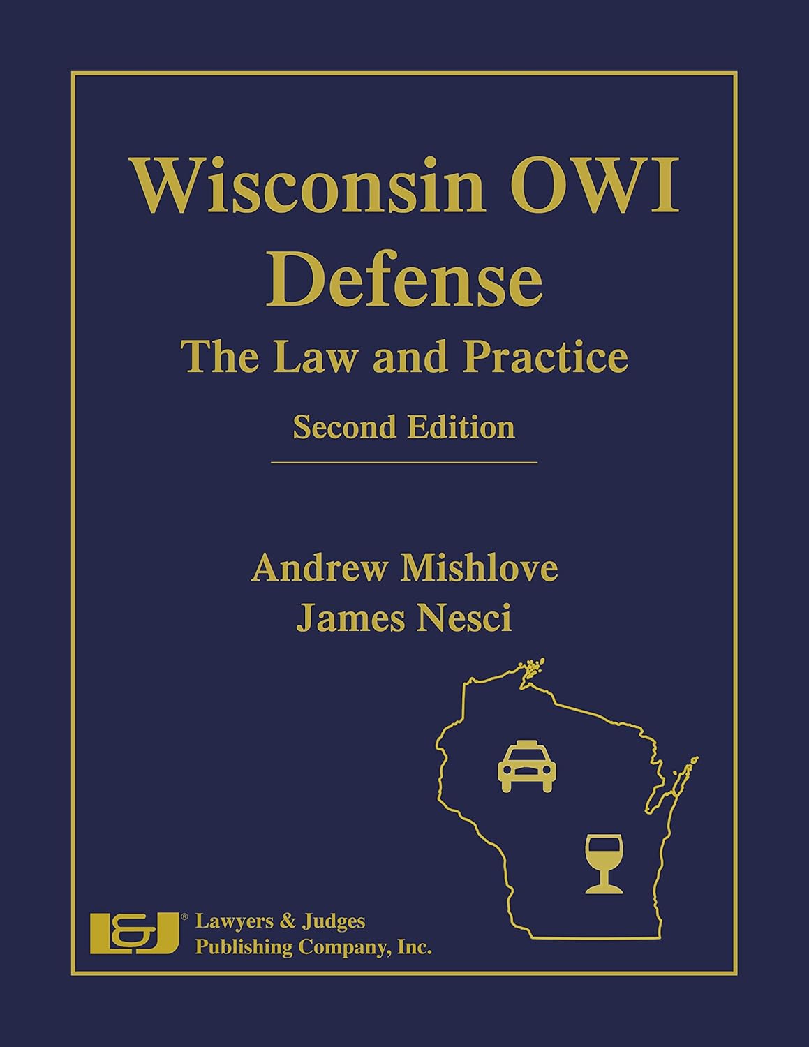 Amazon.com: Wisconsin OWI Defense: The Law & Practice 2nd edition with ...