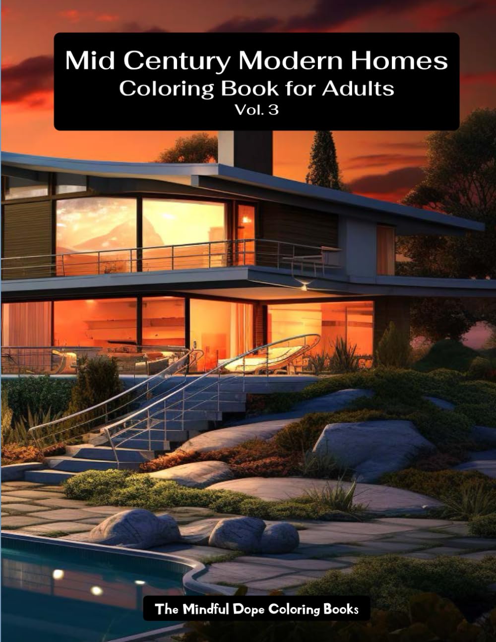 Mid Century Modern Homes Coloring Book for All Ages (Mid-Century Modern ...