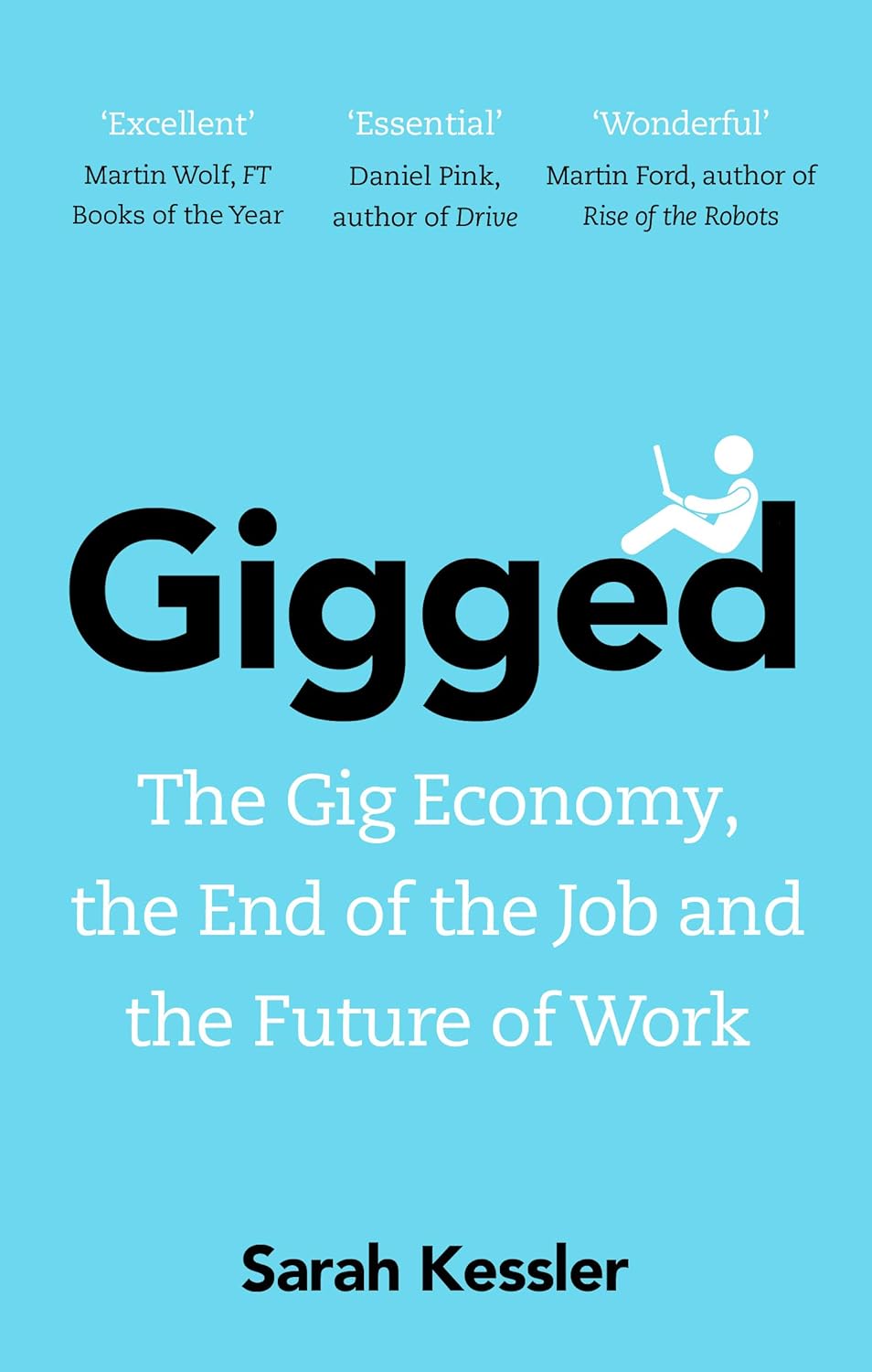 Amazon.com: Gigged: The Gig Economy, the End of the Job and the Future ...
