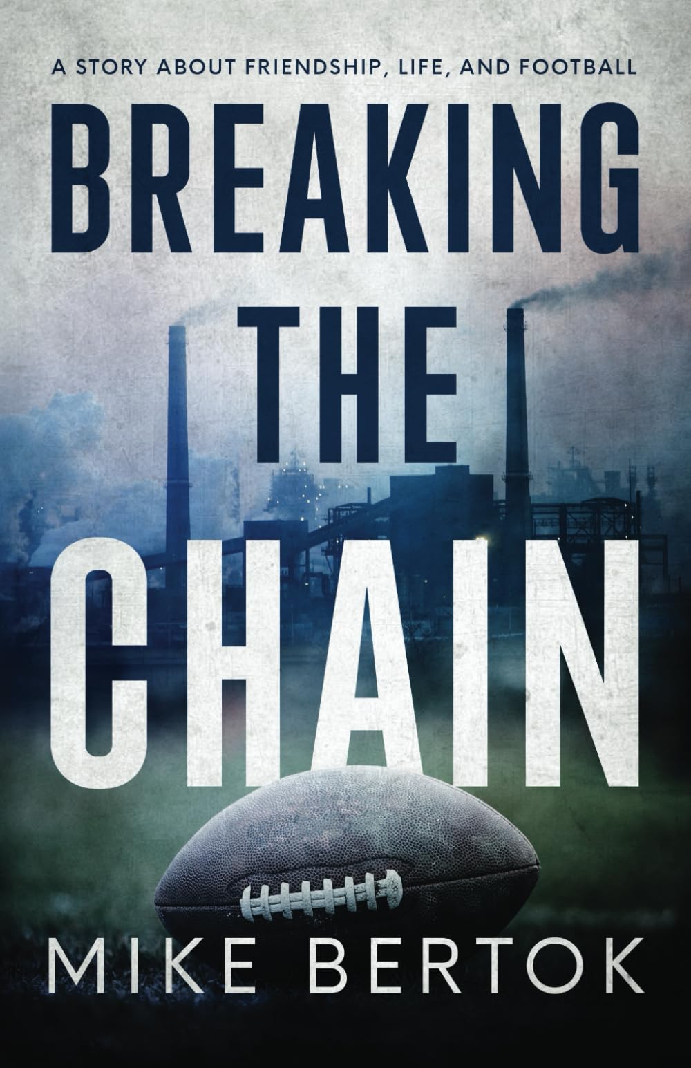 Amazon.com: BREAKING THE CHAIN: A STORY ABOUT FRIENDSHIP, LIFE, AND ...