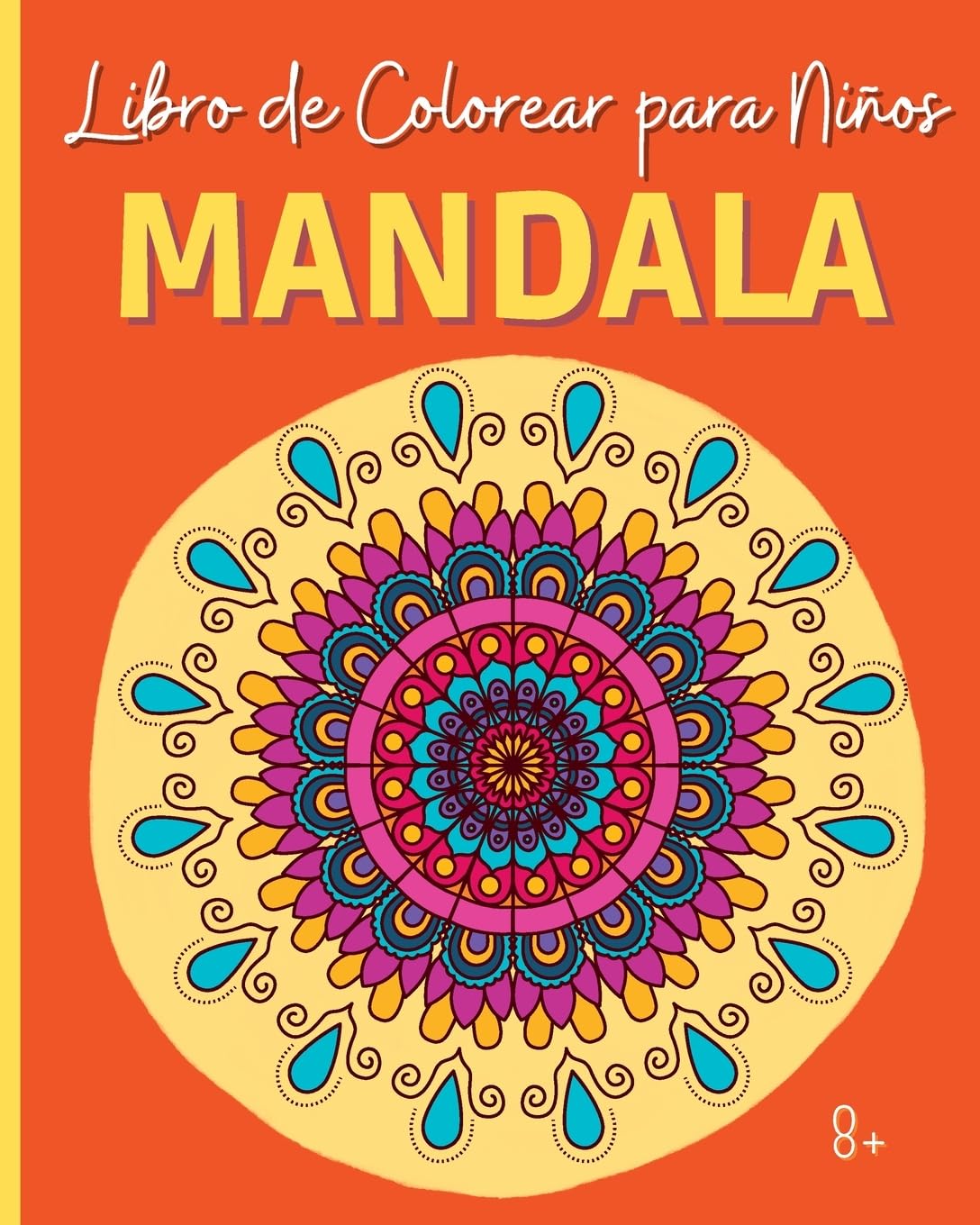 MANDALA - Libro de Colorear para Niños: 30 páginas de colorear para ...