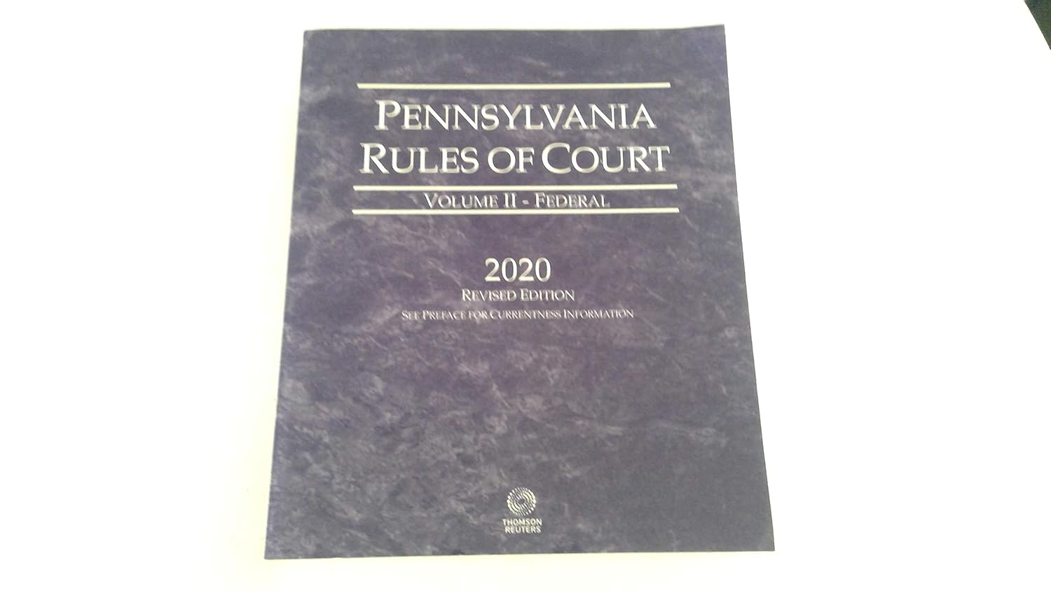 Pennsylvania Rules of Court - Federal, 2020 revised ed. (Vol. II ...