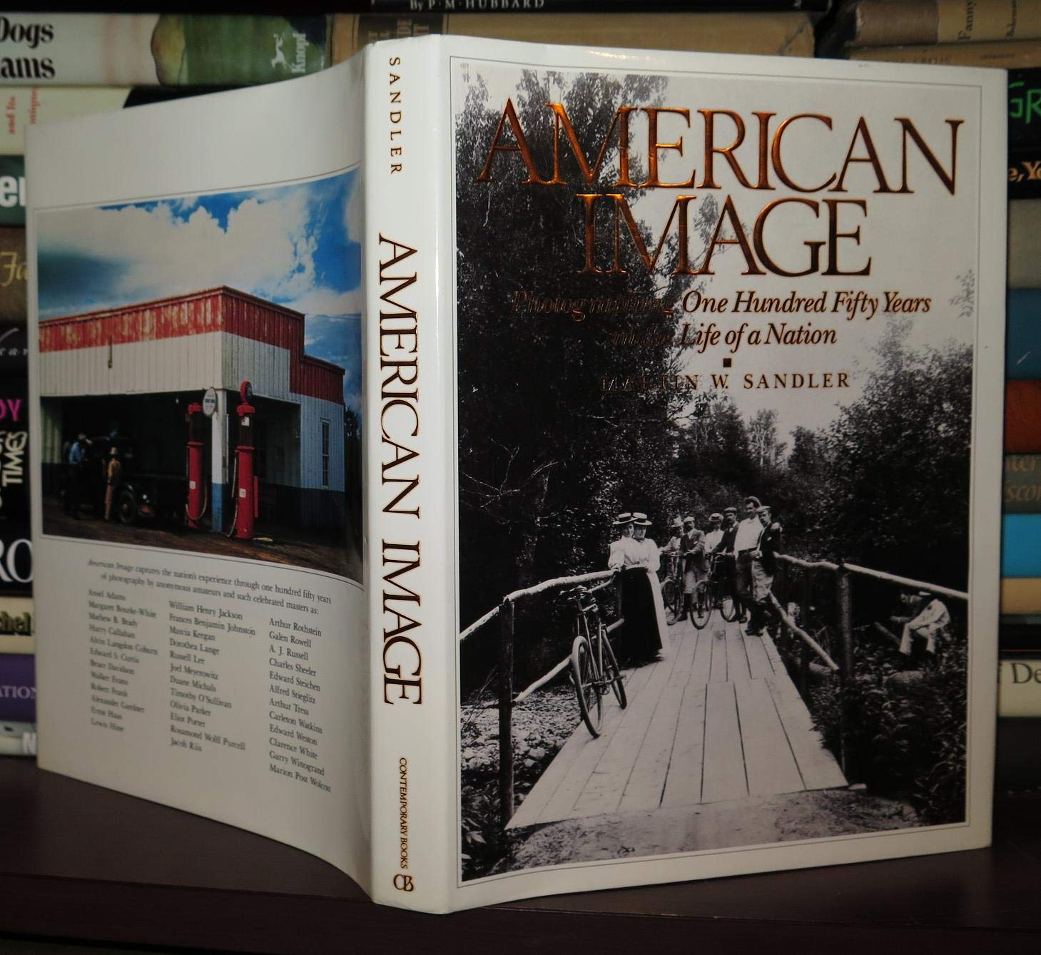 American image: Photographing one hundred fifty years in the life of a ...