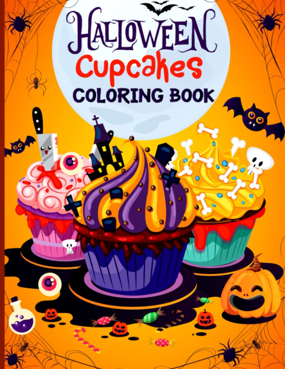 Buy Halloween Cupcakes Coloring Book: Creepy & Sweets Kawaii Coloring ...