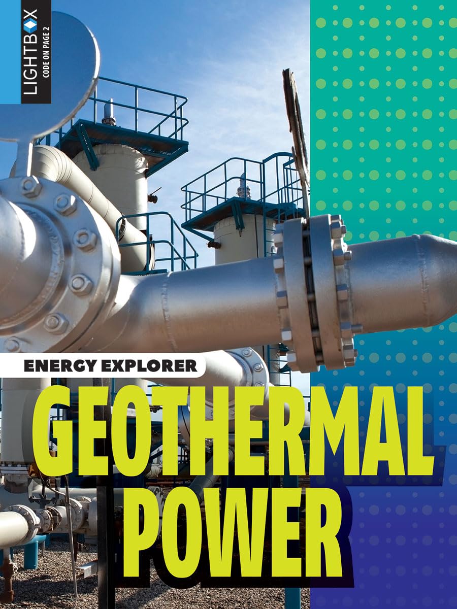 Geothermal Power (Energy Explorer): Crotta Brennan, Linda, Willis, John ...