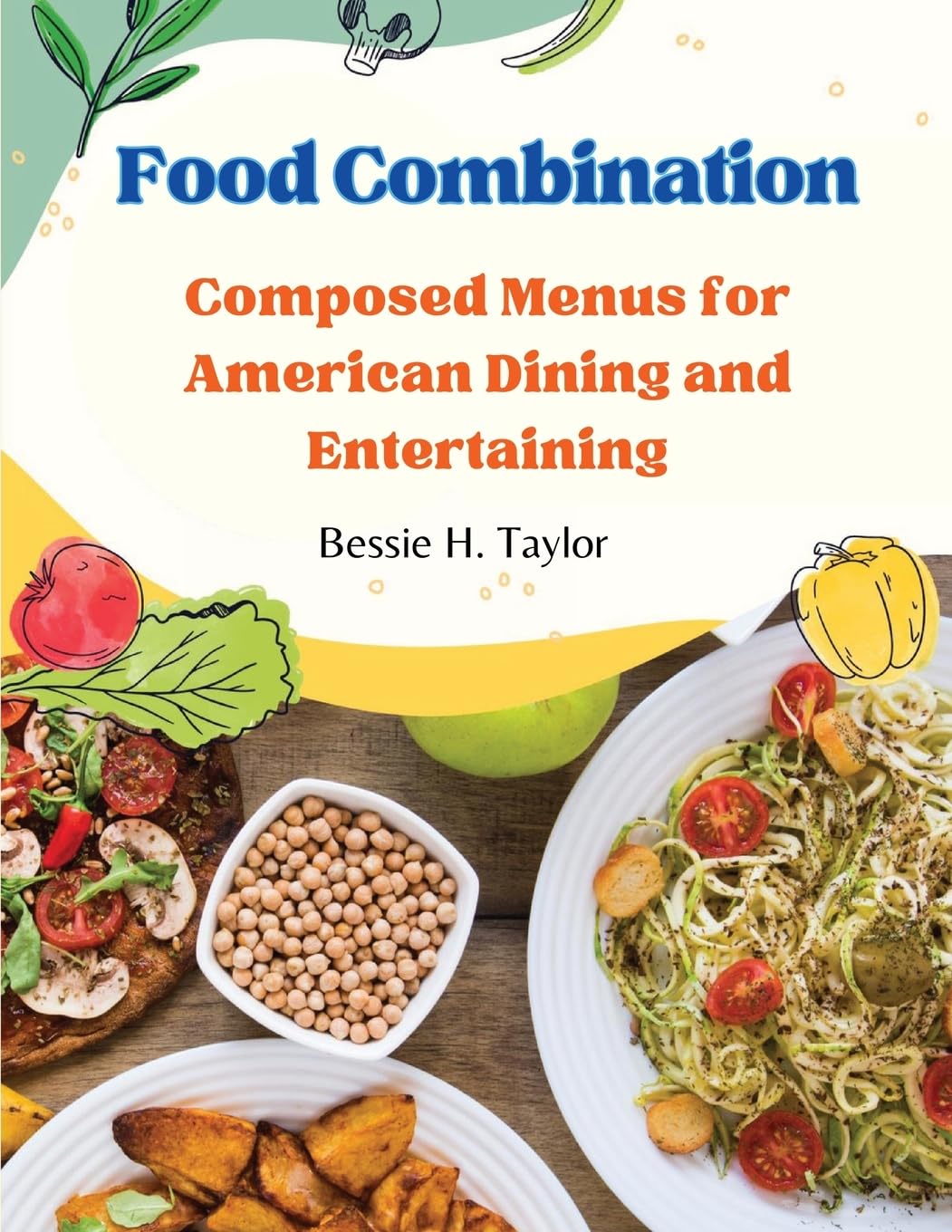 Buy Food Combination: Composed Menus for American Dining and ...