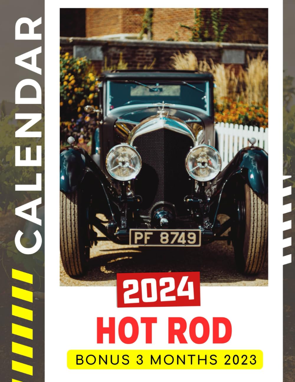 hot rod Calendar 2024: Great Gift For hot rod Beloved Fan and ...