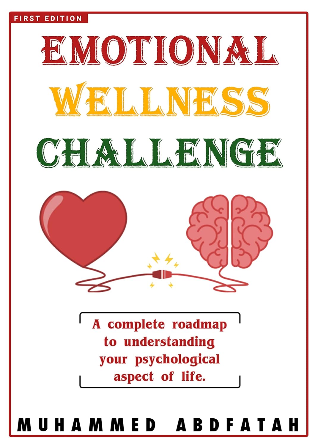 Emotional Wellness Challenge: A complete roadmap to understanding your ...