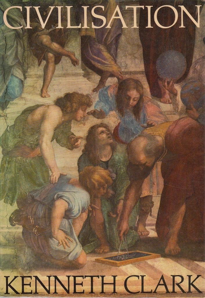 Civilisation: Kenneth M. Clark: Amazon.com: Books