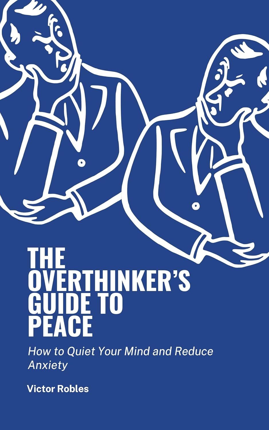 Amazon.com: The Overthinker’s Guide to Peace: How to Quiet Your Mind ...