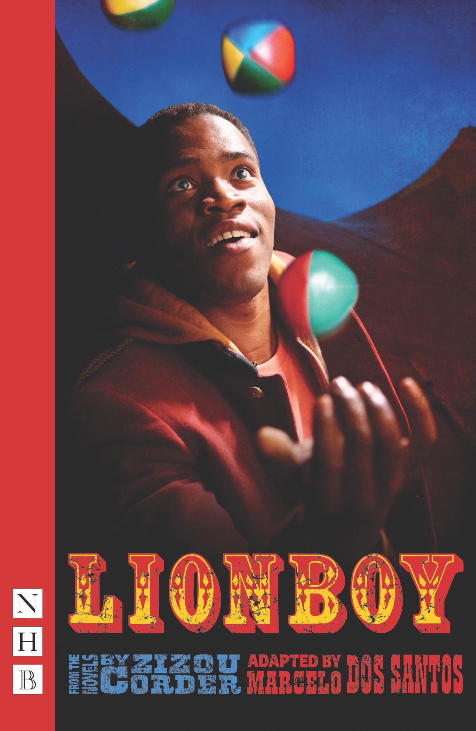Lionboy (NHB Modern Plays): Amazon.co.uk: Zizou Corder, Marcelo Dos ...