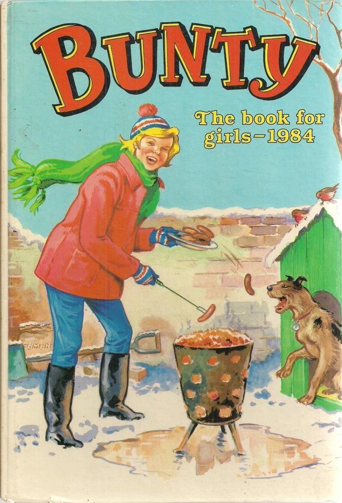 Bunty for Girls 1984 (Annual): D.C. Thomson & Company Limited ...
