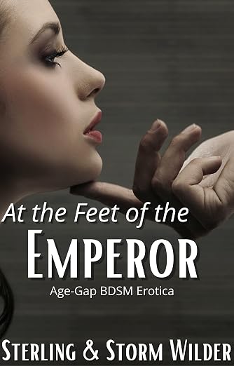 At the Feet of the Emperor: Age-Gap BDSM Erotica (Arcana: Erotic Urban ...