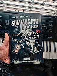 Summoning the Demon: A.I., Aliens, and the Antichrist: DiDio, Alan ...