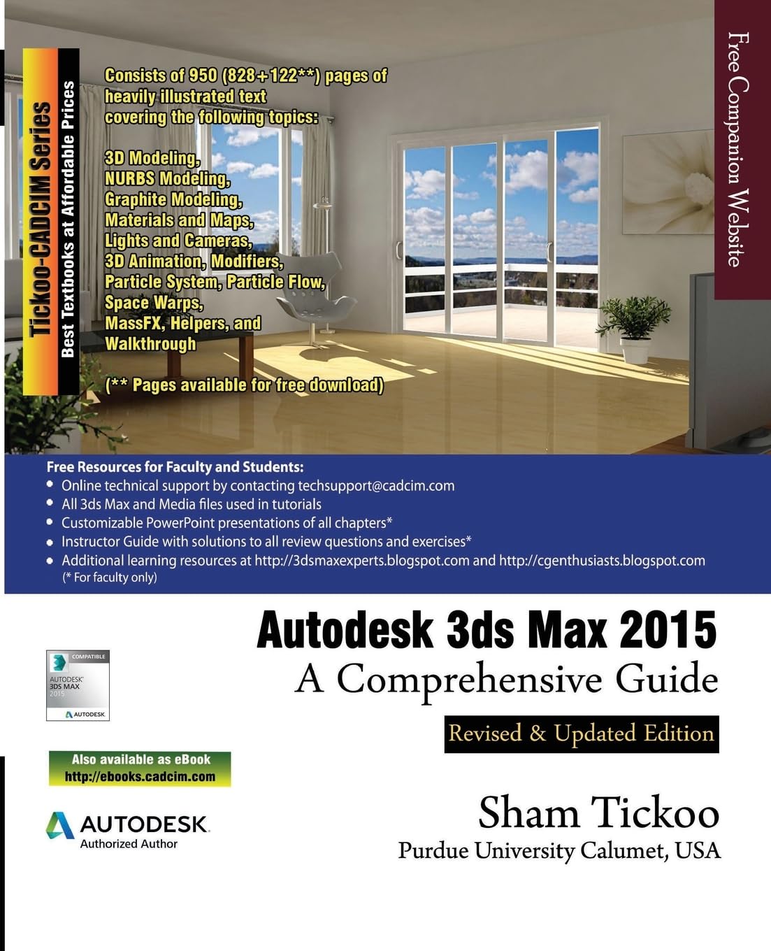 Autodesk 3ds Max 2015: A Comprehensive Guide: Purdue Univ., Prof. Sham Tickoo, Technologies ...