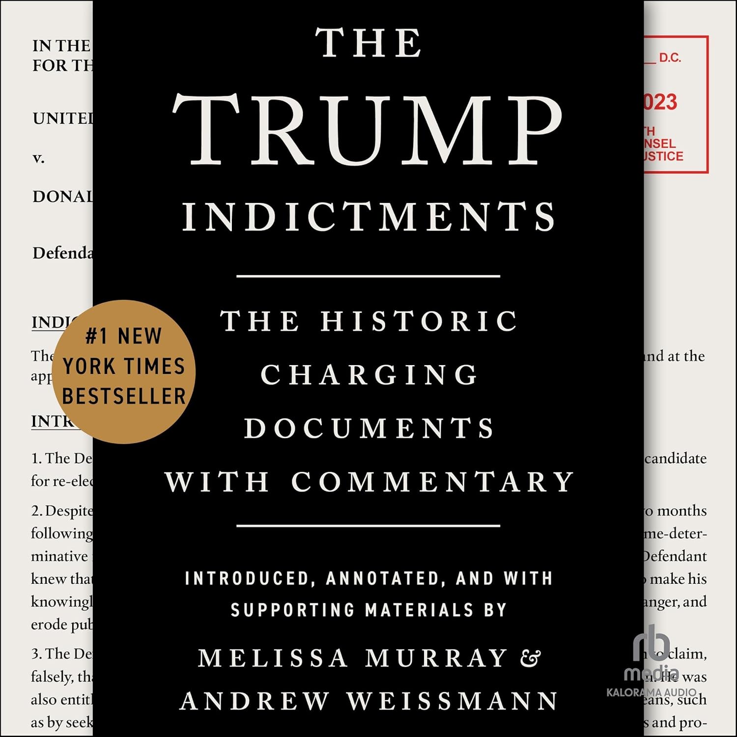 Amazon.com: The Trump Indictments: The Historic Charging Documents with ...