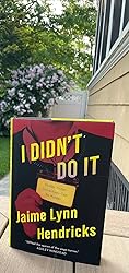 Amazon.com: I Didn't Do It: 9781613164112: Hendricks, Jaime Lynn: Books