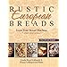Rustic European Breads: From Your Bread Machine: Eckhardt, Linda West ...