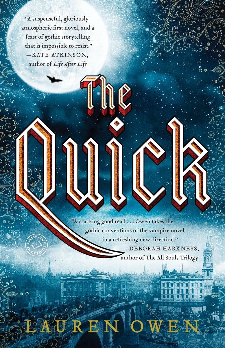 The Quick: A Novel: Owen, Lauren: 9780812983432: Amazon.com: Books