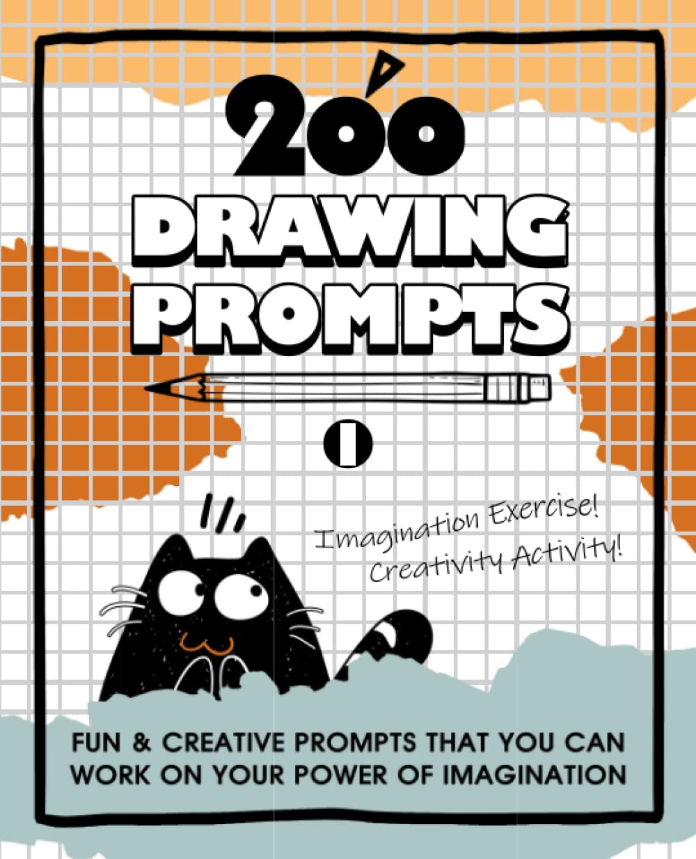 200 Prompts To Draw 200 Drawing Prompts For Creative Doodling ...