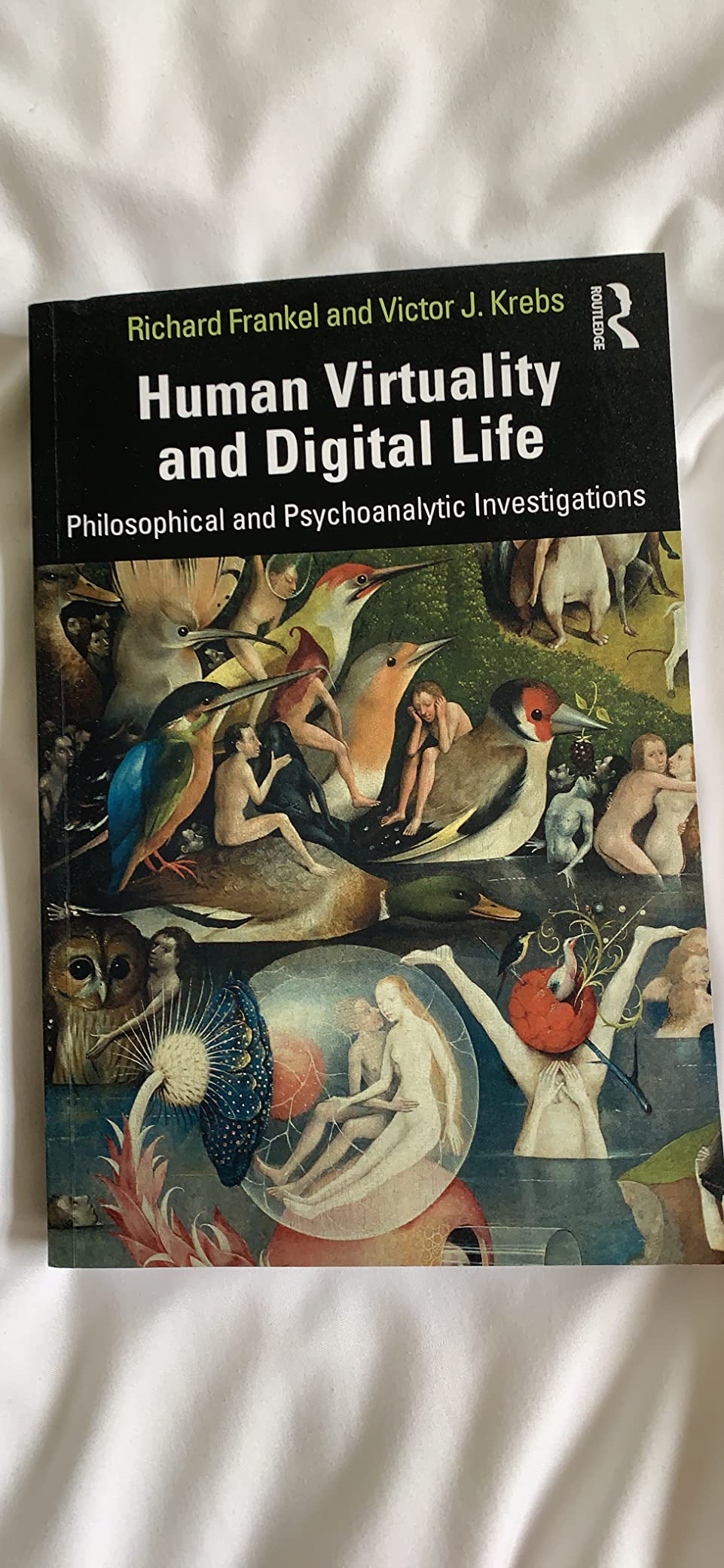Amazon.com: Human Virtuality and Digital Life: 9781138505155: Frankel ...