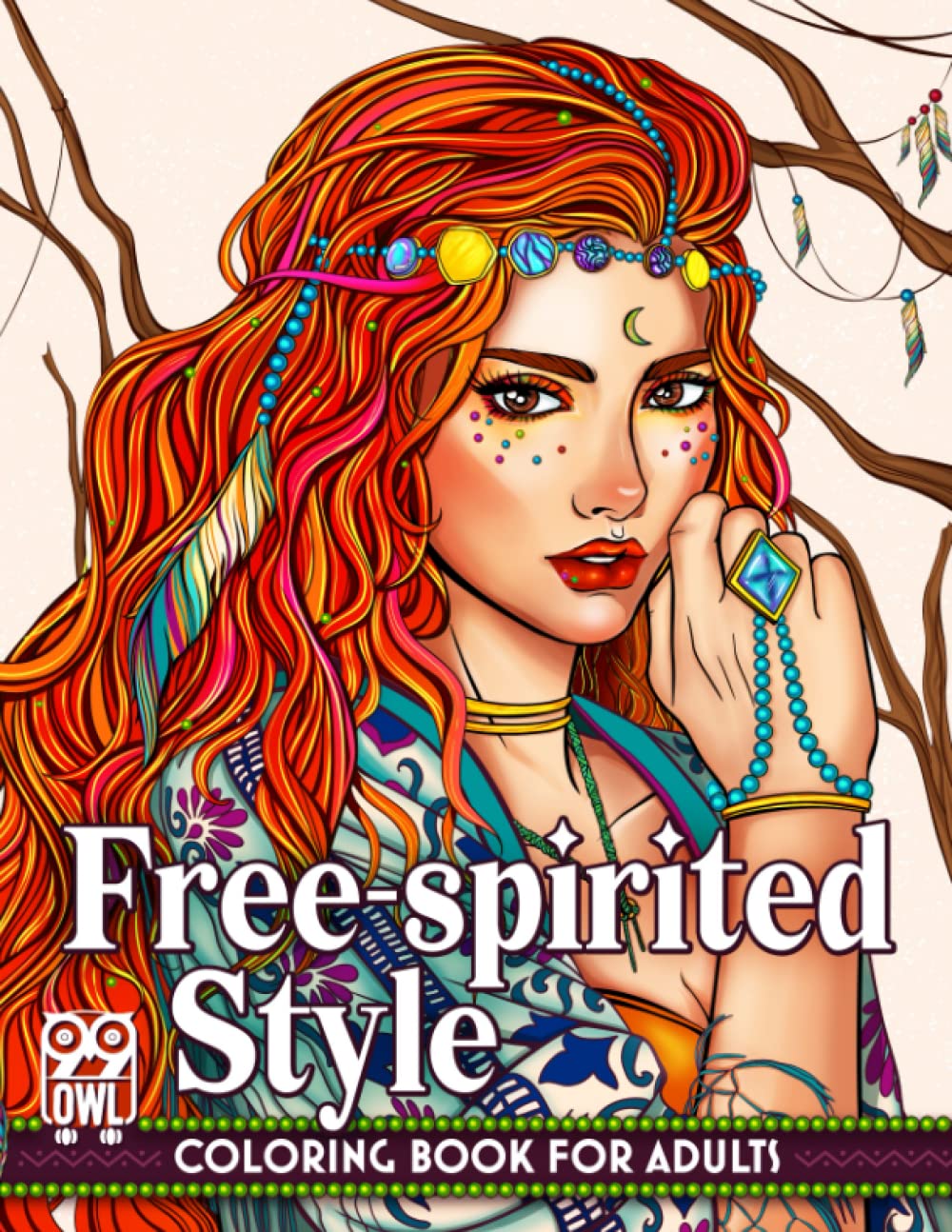 Free-spirited Style Coloring Book: An Adults Coloring Pages of ...