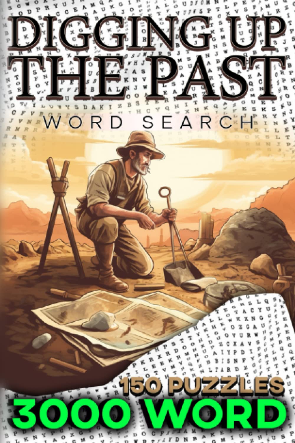 Digging Up the Past: A Word Search Book Featuring Archaeological Terms ...