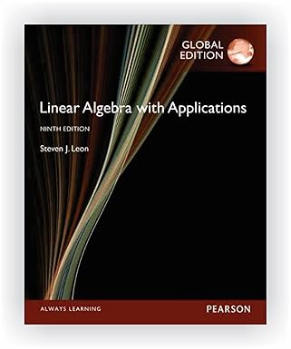 Linear Algebra with Applications (9th Edition): Steven J. Leon: Amazon ...