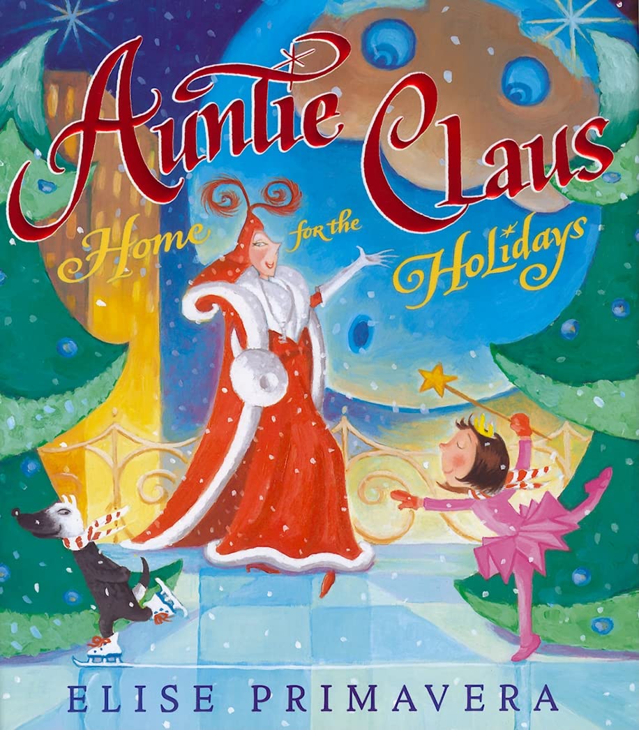 Auntie Claus, Home for the Holidays: Primavera, Elise, Primavera, Elise ...