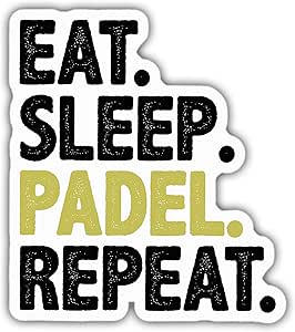 Amazon.com: Padel Tennis Stickers Padel Tennis Lover Decals Eat Sleep ...