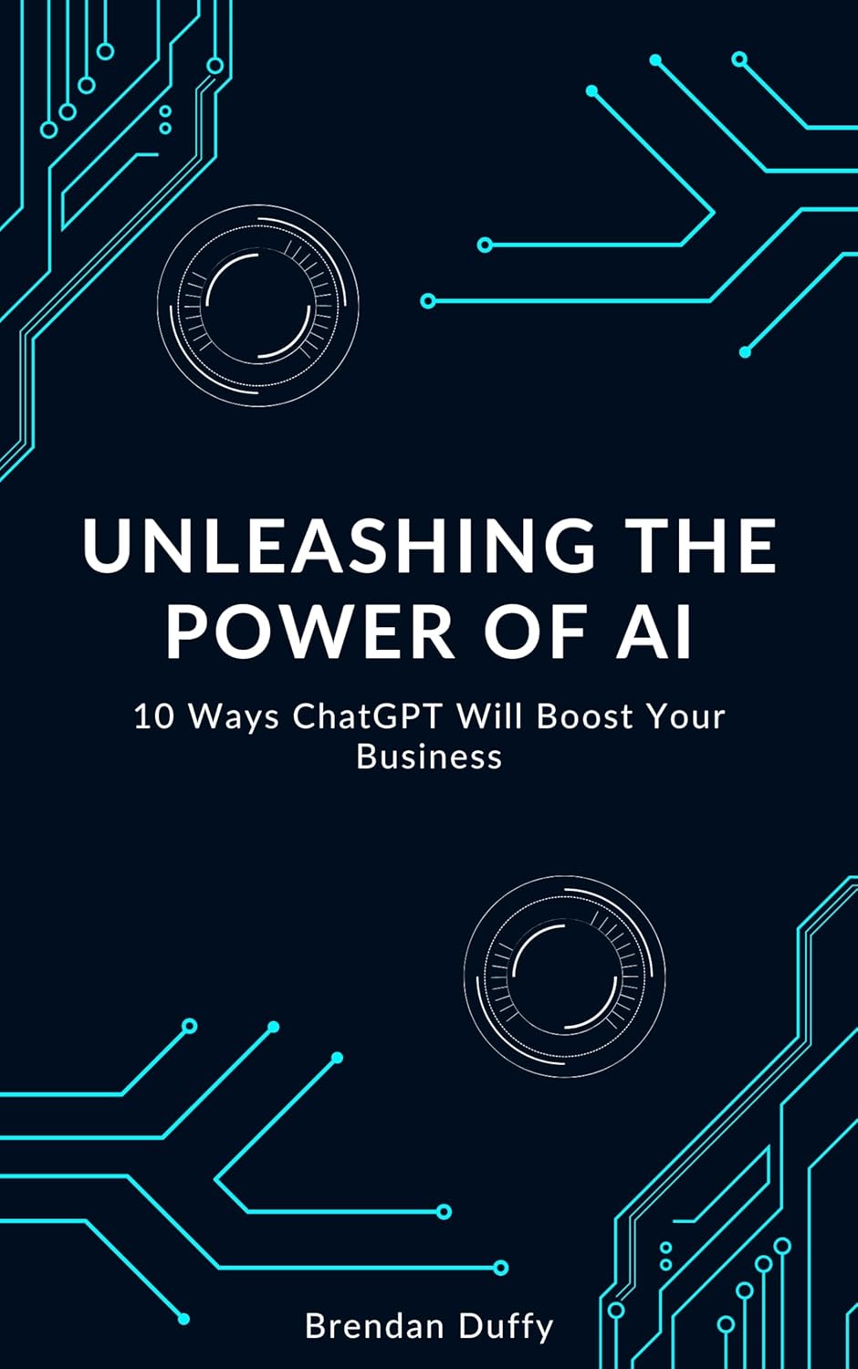 Amazon.com: Unleashing The Power of AI: 10 Ways ChatGPT Will Boost Your ...