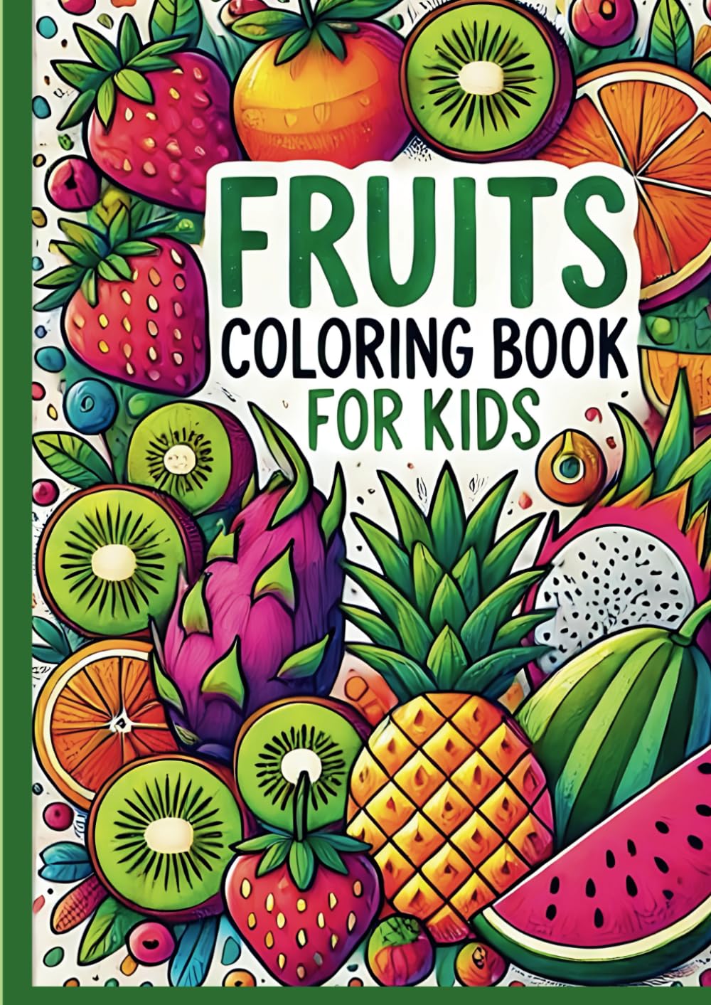 Fruit Coloring Book for children: A Creative and Educational Journey ...