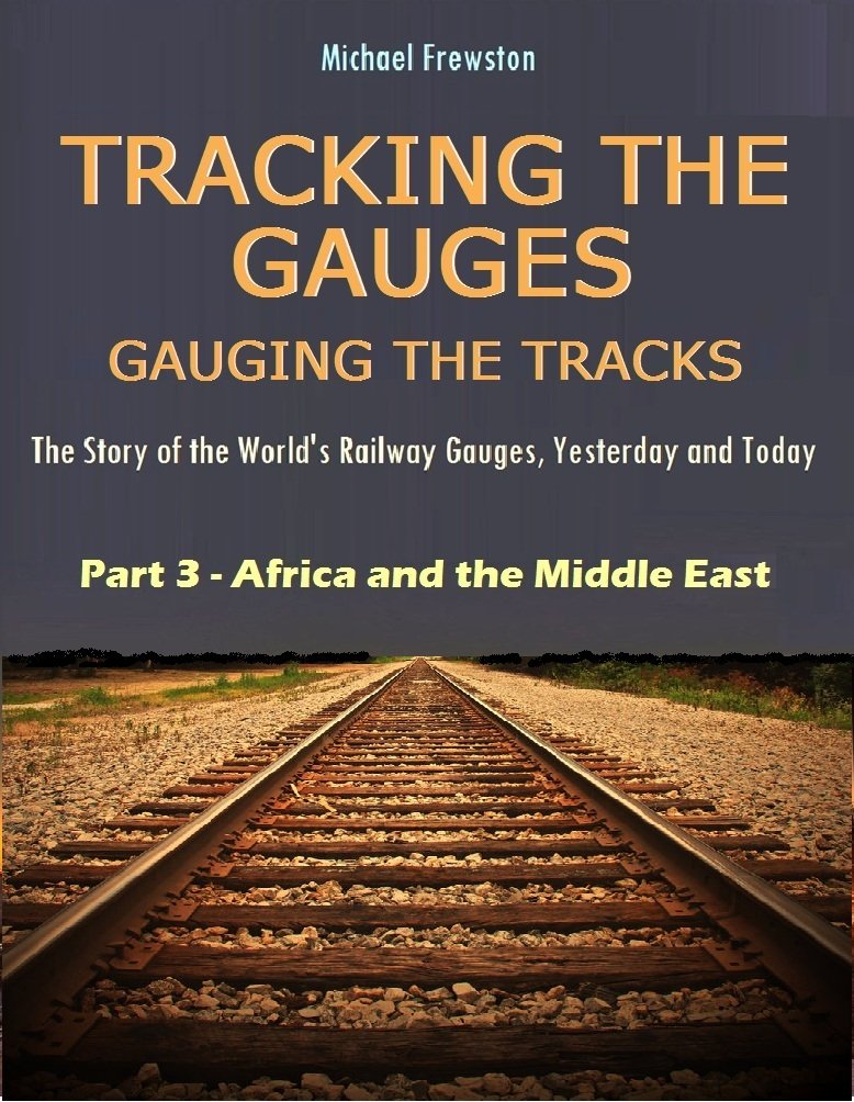 Buy TRACKING THE GAUGES, GAUGING THE TRACKS - Part 3: Africa and the ...