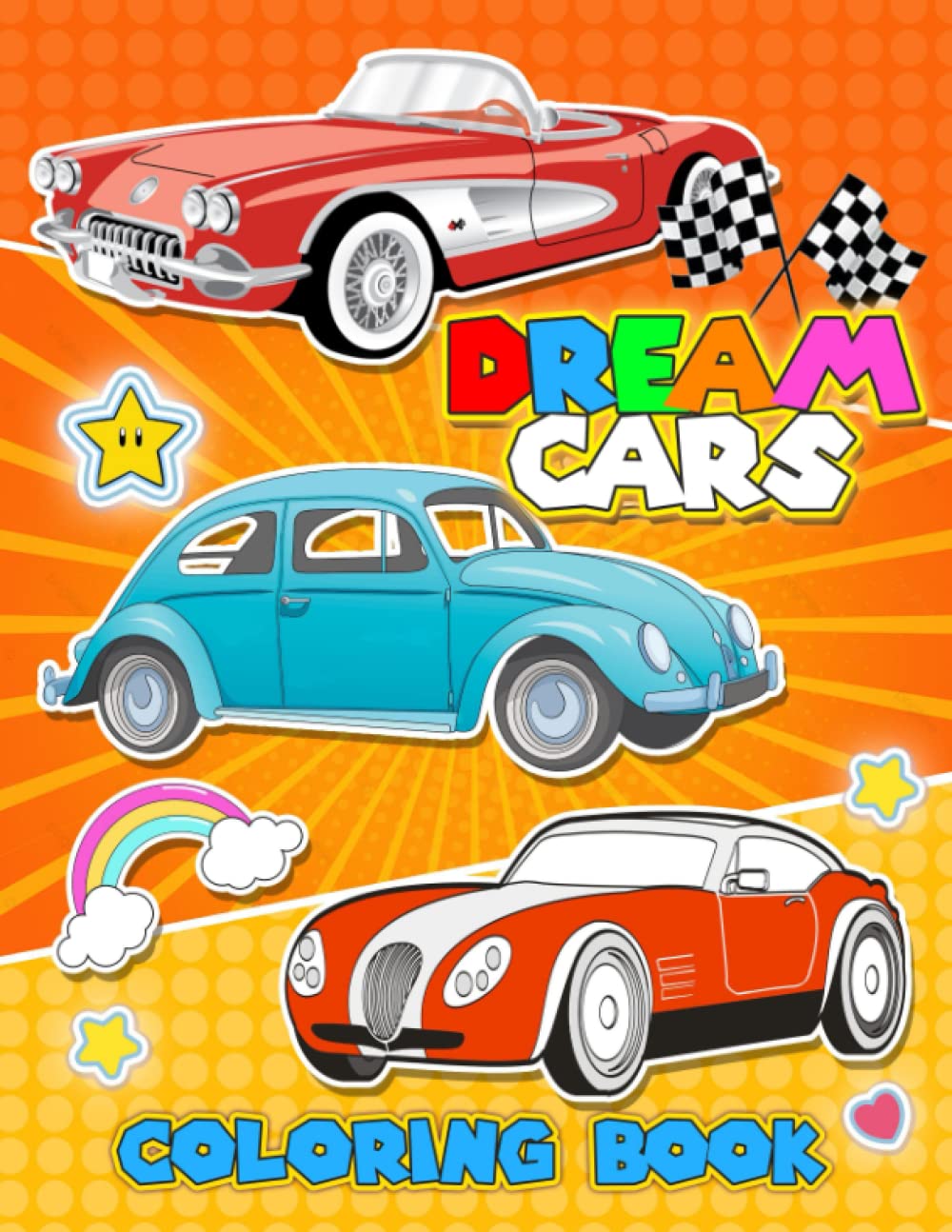 Buy Dream Cars Luxury Coloring Book: New Version Of Dream Cars Coloring ...